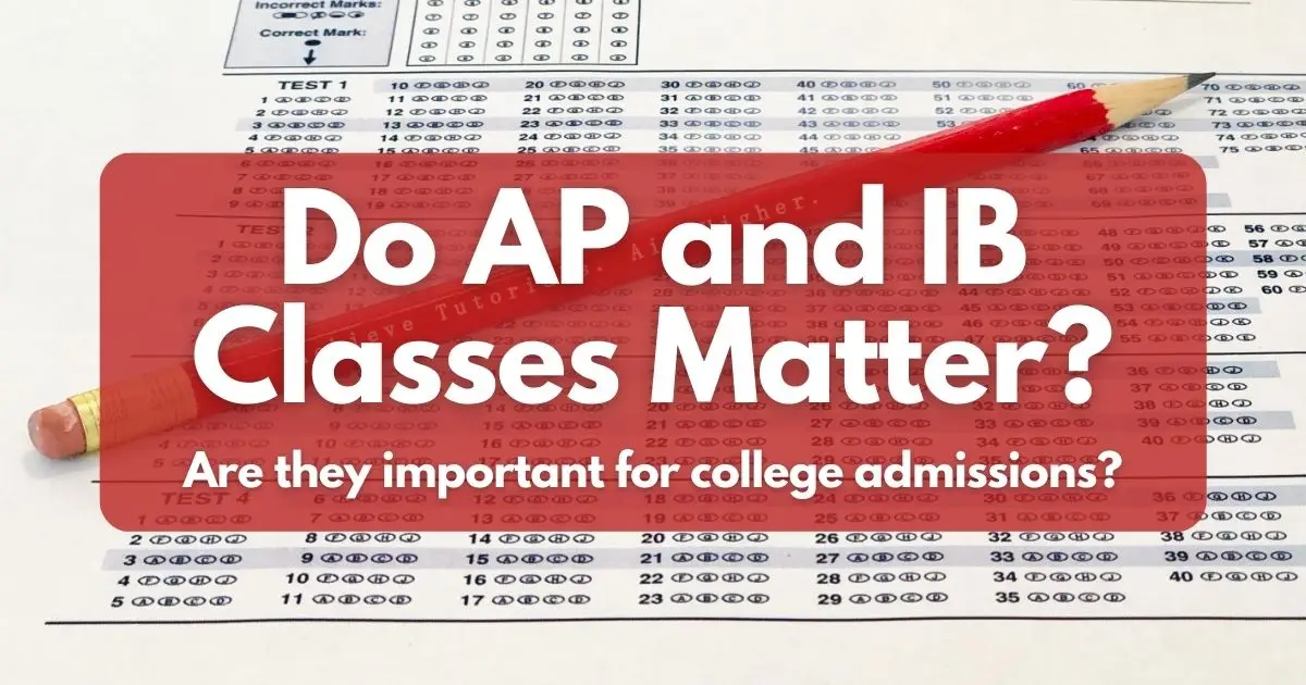 Do AP and IB Classes Matter? - Achieve Tutorials