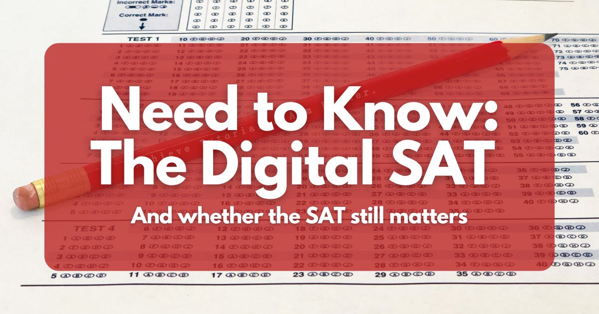 Need to Know: The Digital SAT - Achieve Tutorials