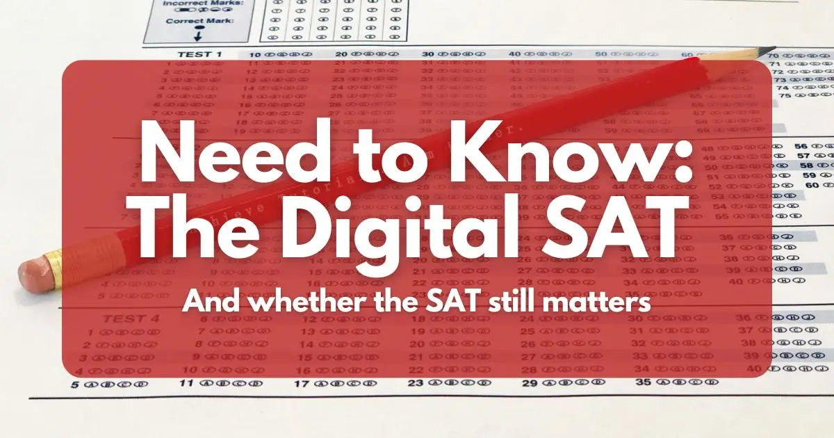 Need to Know: The Digital SAT - Achieve Tutorials